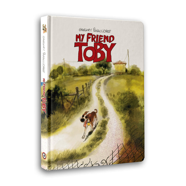 MY FRIEND TOBY by Gregory Panaccione – Magnetic Press LLC