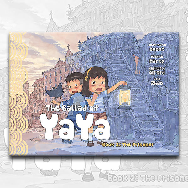 THE BALLAD OF YAYA Book 2, by Patrick Marty, Jean-Marie Omont, and Gol ...